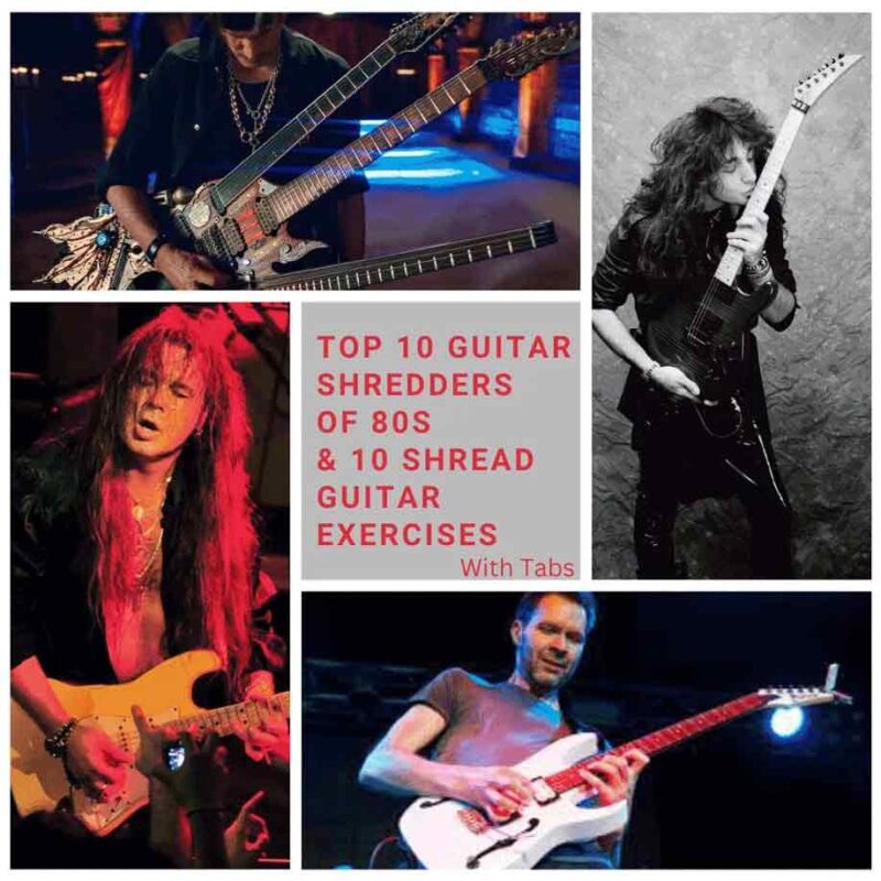 10 Shread Guitar Exercises From Top 10 Guitar Shredders of 80s