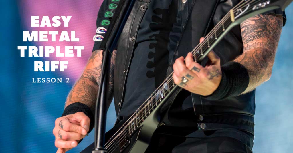 Easy Metal Riff Triplet Lesson Part 2
